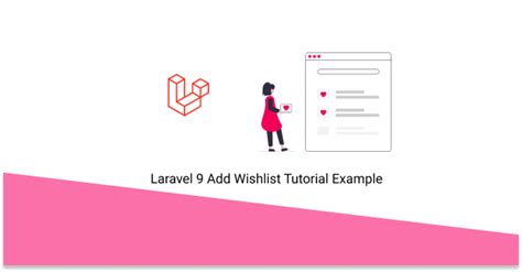 Laravel 9 Add Wishlist Tutorial Example