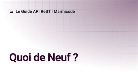 Quoi De Neuf Le Guide Api Rest Marmicode