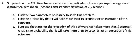 Solved Suppose That The CPU Time For An Execution Of A Chegg Com