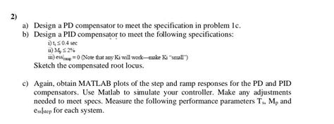 solved 2 a design a pd compensator to meet the