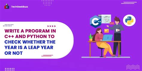 Program To Check Whether The Year Is A Leap Or Not C C Python And Java