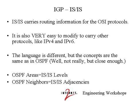 IGP ISIS Not That Different From OSPF Engineering