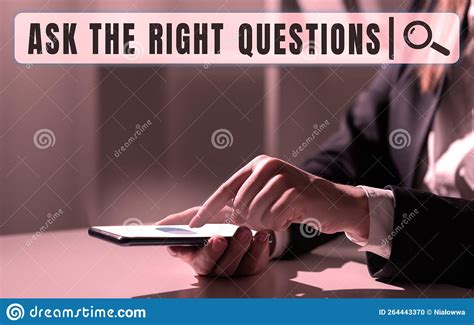 Handwriting Text Ask The Right Questions Business Approach Look For A Professional Advice