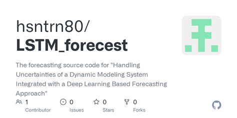 LSTM Forecest LSTM Forecasting Ipynb At Main Hsntrn LSTM Forecest GitHub