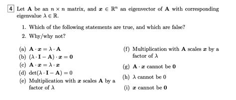 Solved Let A Be An N X N Matrix And Ran Eigenvector Chegg Com
