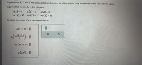 solved suppose that x y and z are jointly distributed