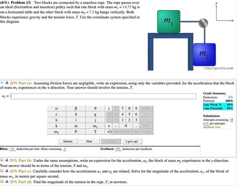 Problem 13 Two Blocks Are Connected By Massless Rope The Rope Passes Over An Ideal Frictionless