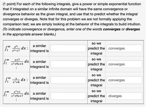 solved 1 ﻿point ﻿for each of the following integrals give