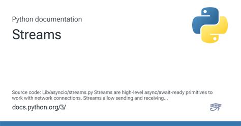 Streams Python 3 15 0a0 Documentation