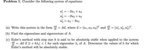 Solved Problem 1 Consider The Following System Of