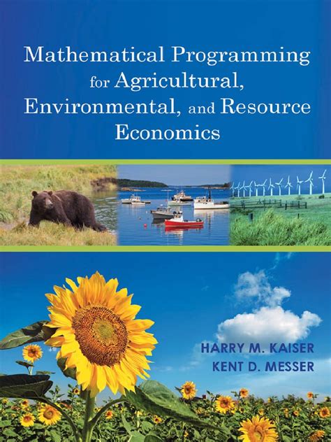 Mathematical Programming For Agricultural Environmental And Resource Economics Pdf