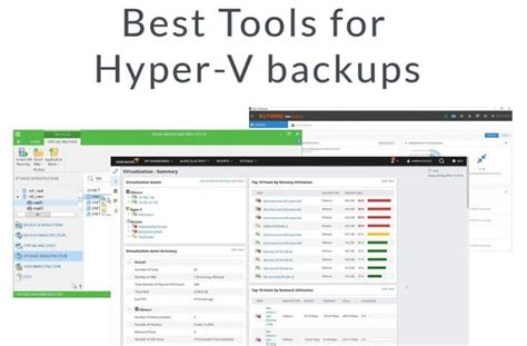 Best Hyper V Backup Tools For With Free Trial Links