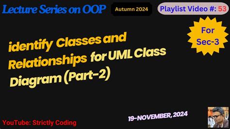 2024 11 19 Sec 3 Identify Classes And Relationships For Uml Class Diagram Part 2 Youtube 2024 11 19 Sec 3 Identify Classes And Relationships For Uml Class Diagram Part 2 Youtube