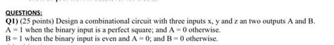 Solved Questions Q1 25 Points Design A Combinational
