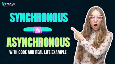 Synchronous Vs Asynchronous Programming In JavaScript In Hindi YouTube