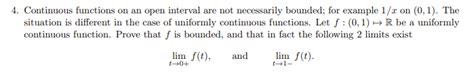 Solved Continuous Functions On An Open Interval Are Not Chegg