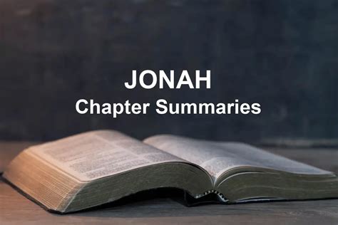 Jonah Chapter Summaries 1 4