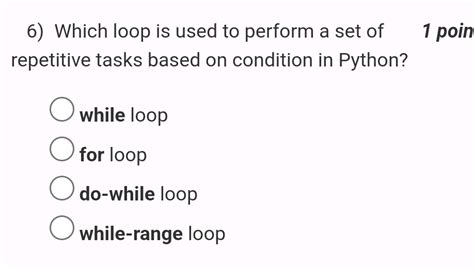 Which Loop Is Used To Perform A Set Of StudyX