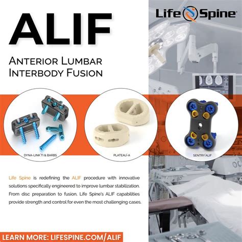 Alif A Procedure For Disc Degeneration In The Spine Life Spine