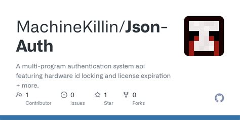GitHub MachineKillin Json Auth A Multi Program Authentication System Api Featuring Hardware