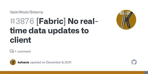 Fabric No Real Time Data Updates To Client · Issue 3876 · Vazkiimods