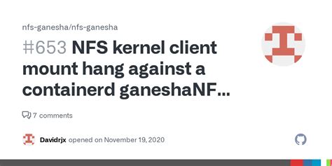 Nfs Kernel Client Mount Hang Against A Containerd Ganeshanfs Server