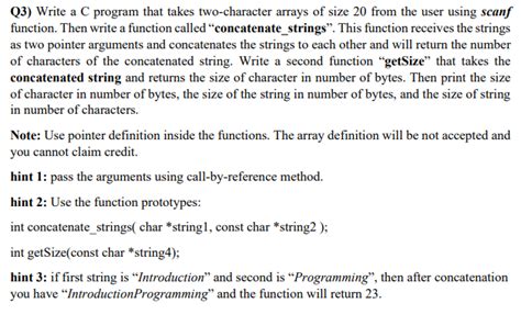 Solved Q3 Write A C Program That Takes Two Character Arrays