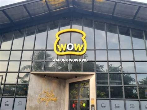 Warunk Wow Jaga Kualitas Dan Pelayanan Agar Bertahan