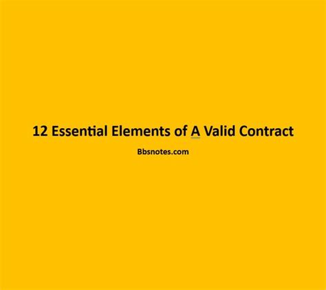 12 Essential Elements Of A Valid Contract BBS Notes