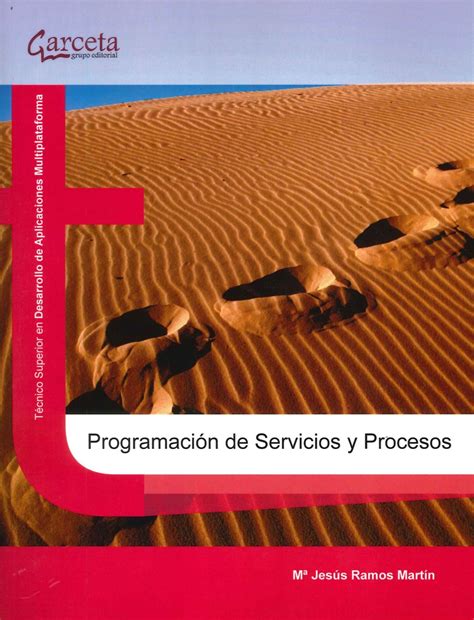 Programación de Servicios y Procesos Ediciones Técnicas Paraguayas