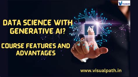 data science with generative ai course features and advantages best