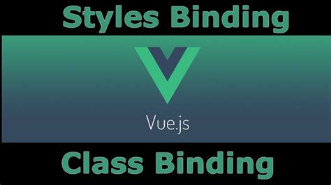 Vuejs Tutorial En Español Styles Y Class Binding Con Vue Css Youtube