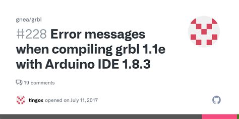Error Messages When Compiling Grbl 11e With Arduino Ide 183 · Issue 228 · Gneagrbl · Github