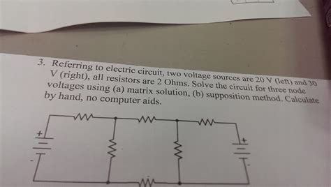solved referring to electric circuit two voltage sources