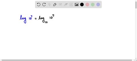 SOLVED Evaluate Each Logarithm Do Not Use A Calculator Log
