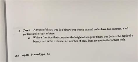 Solved Trees A Regular Binary Tree Is A Binary Tree Whose
