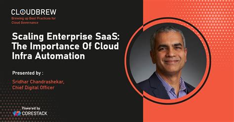 Scaling Enterprise Saas The Importance Of Cloud Infra Automation