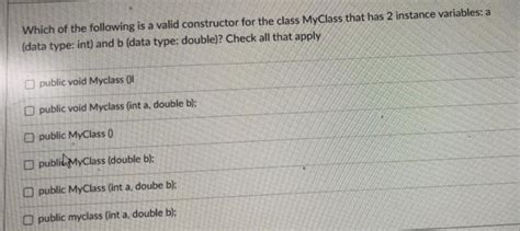 solved which of the following is a valid constructor for the