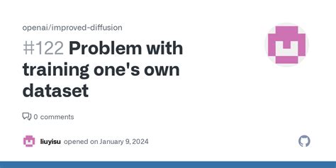Problem With Training One S Own Dataset Issue Openai Improved Diffusion GitHub