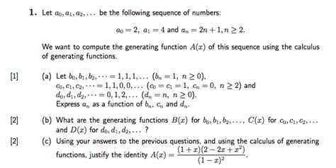 Solved Compute The Generating Function Ax Of This Sequence