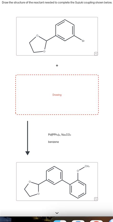 solved draw the structure of the reactant needed to complete