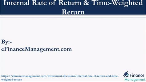 Irr And Time Weighted Return Ppt