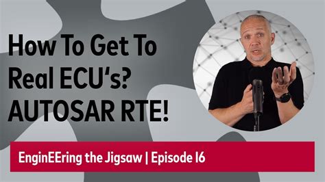 Final Goal Real Ecu The Runtime Environment Autosar Classic Engineeringthejigsaw I6