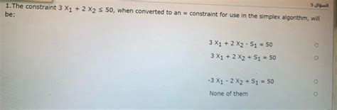 Solved A Slack Variable Is Added To A≥ Constraint In Order