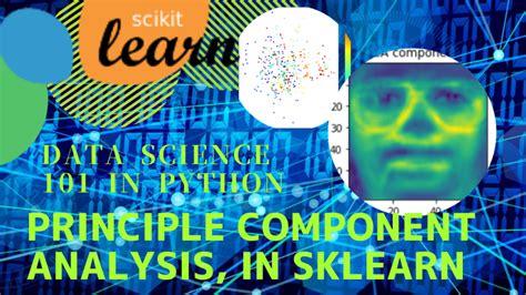 Data Science 101 Principle Component Analysis With Sklean Jarvis