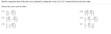 Solved Find The Component Form Of The Unit Vector Obtaine