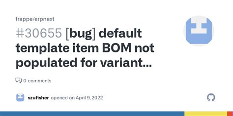 Bug Default Template Item Bom Not Populated For Variant Item When