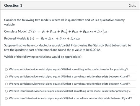 Solved Question 1 2 Pts Consider The Following Two Models Chegg Com