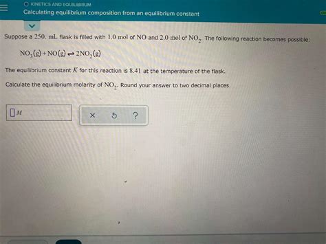 Solved O KINETICS AND EQUILIBRIUM Calculating Equilibrium Chegg