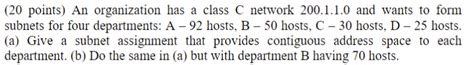 solved 20 points an organization has a class c network